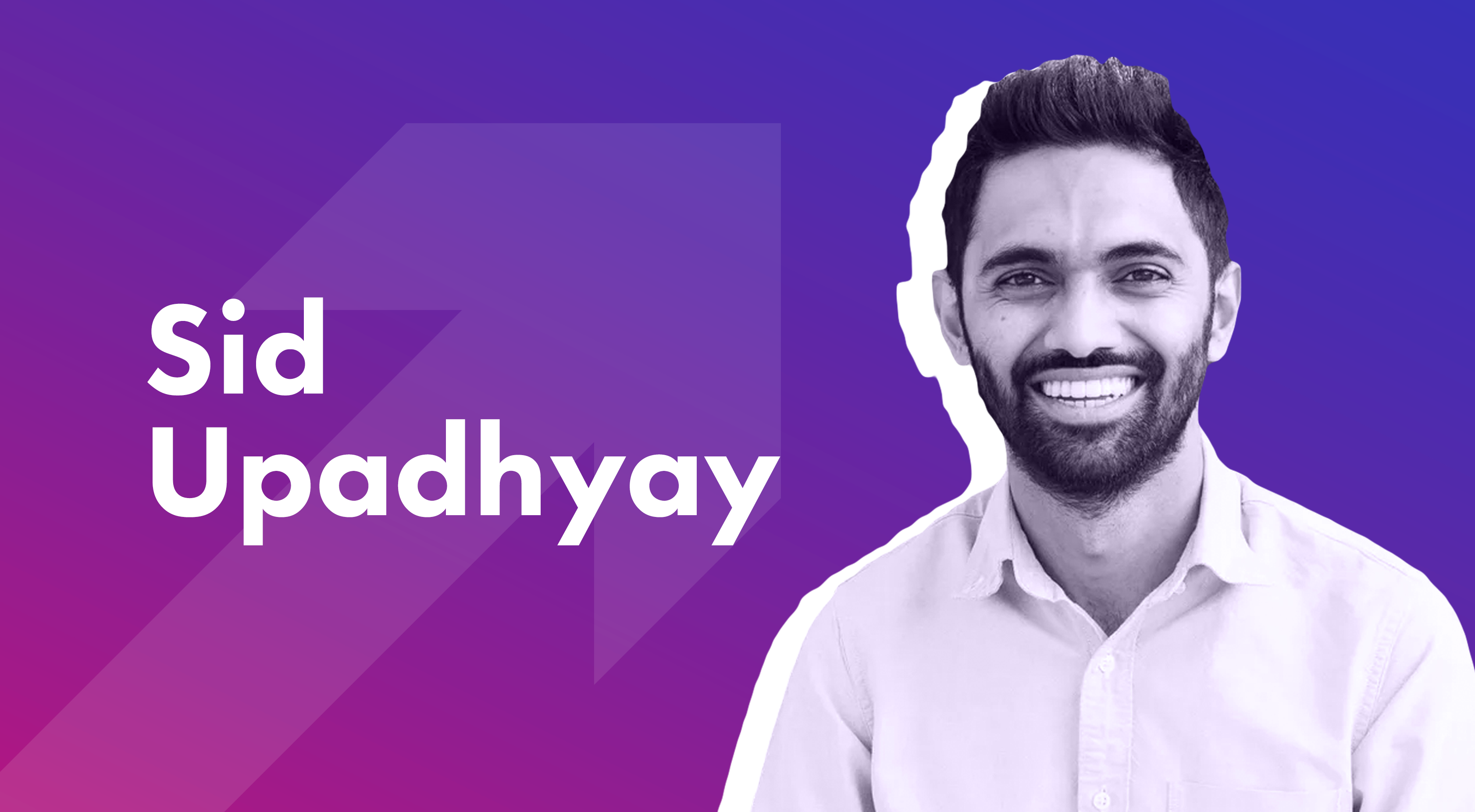 Co-Founder & CEO Of WizeHire, Sid Upadhyay